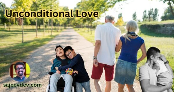 Exploring the Depths of Unconditional Love: Definition, Importance, and ...